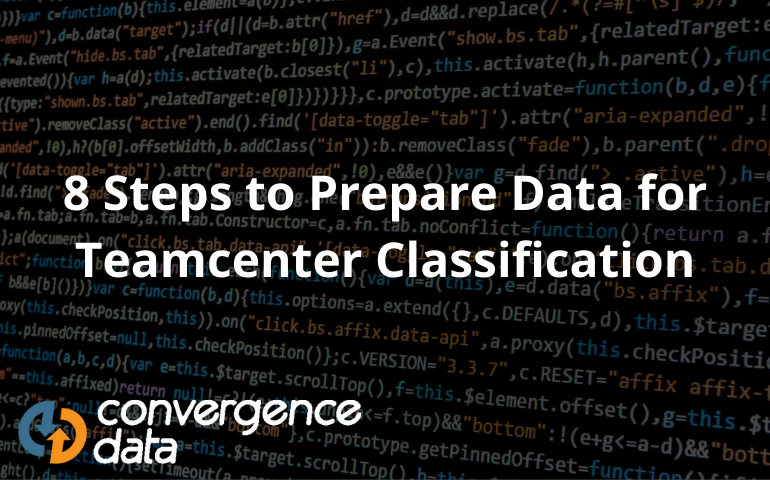 8 Steps to Prepare Data for Teamcenter Classification