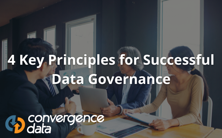 4 Key Principles for Successful Data Governance