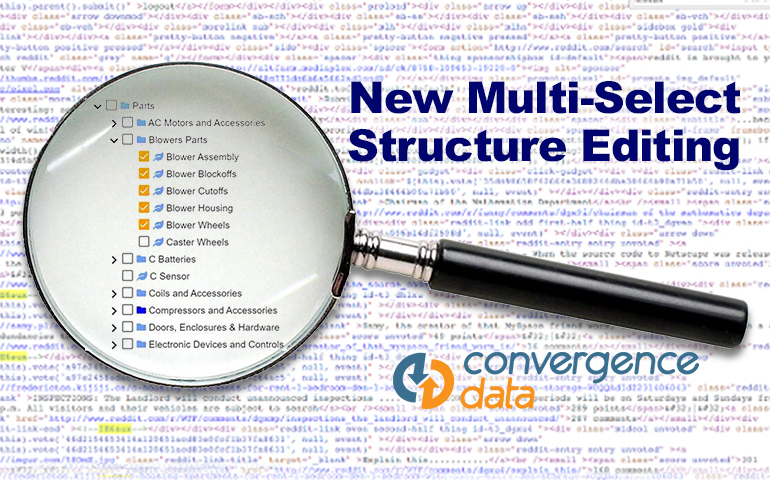 New Multi-Select Structure Editing